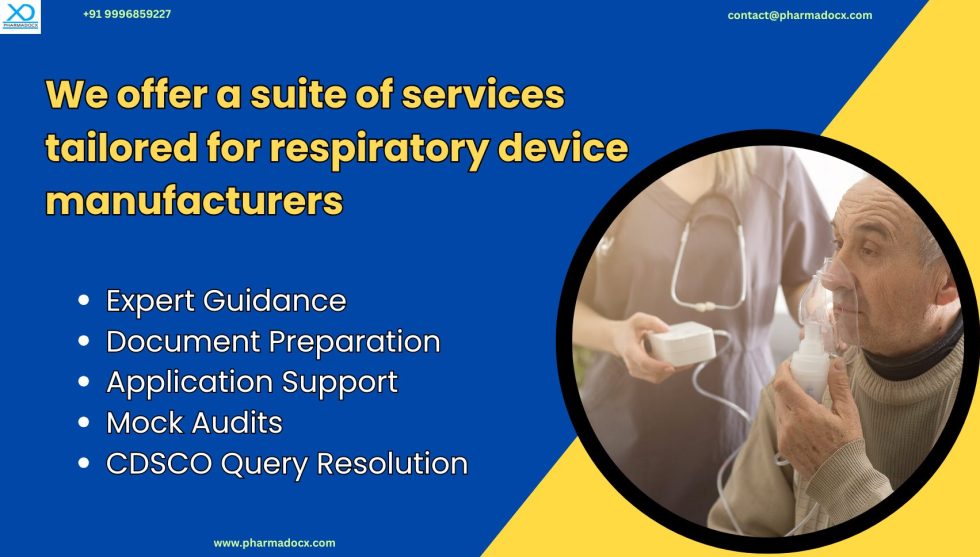 CDSCO License for Respiratory Medical Devices: Your Guide - Pharmadocx ...
