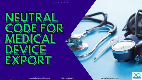 Neutral Code for Medical Device Export - Pharmadocx Consultants