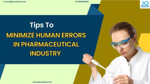 14 Tips to Minimize Human Errors in Pharmaceutical Industry ...
