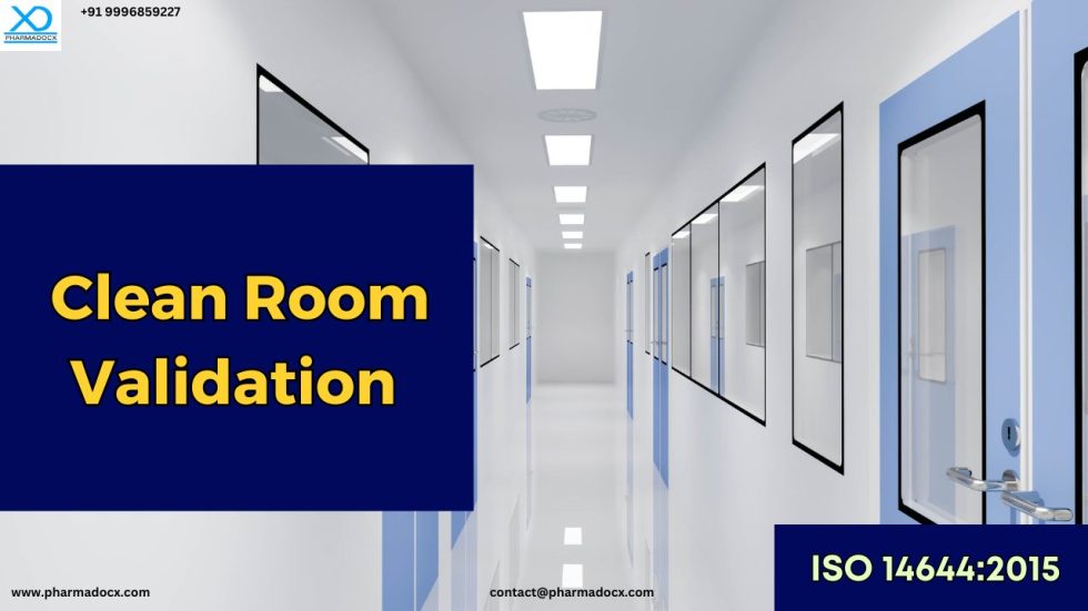 Clean Room Validation According to ISO 14644 Guidelines - Pharmadocx ...