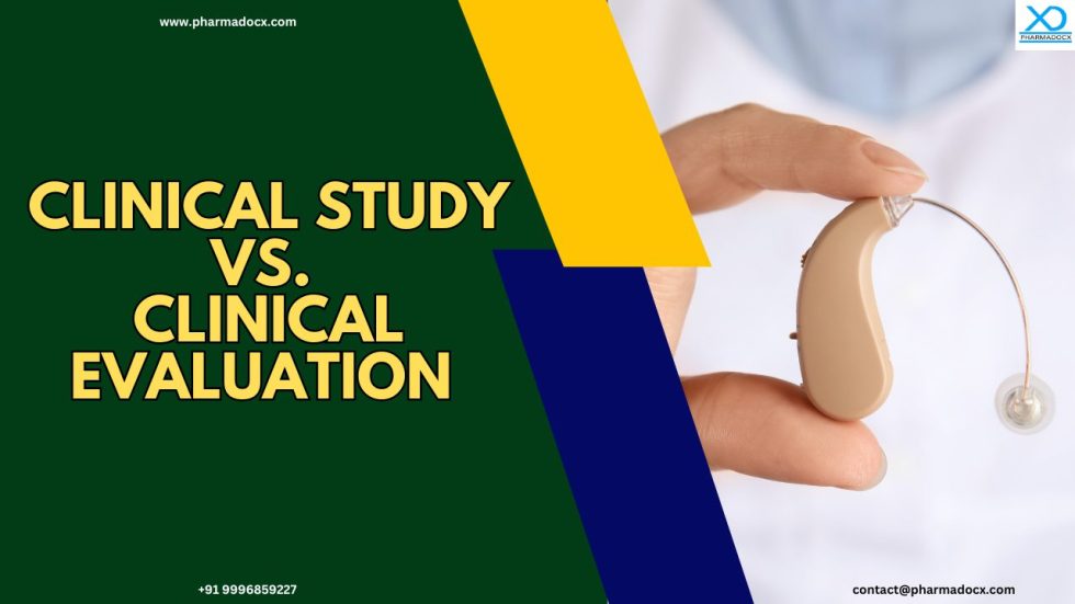 9 Key Differences Between Clinical Study and Clinical Evaluation of ...