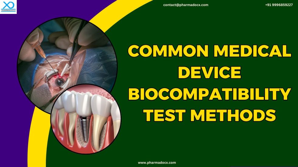 What is Medical Device Biocompatibility? 5 Common Tests - Pharmadocx ...